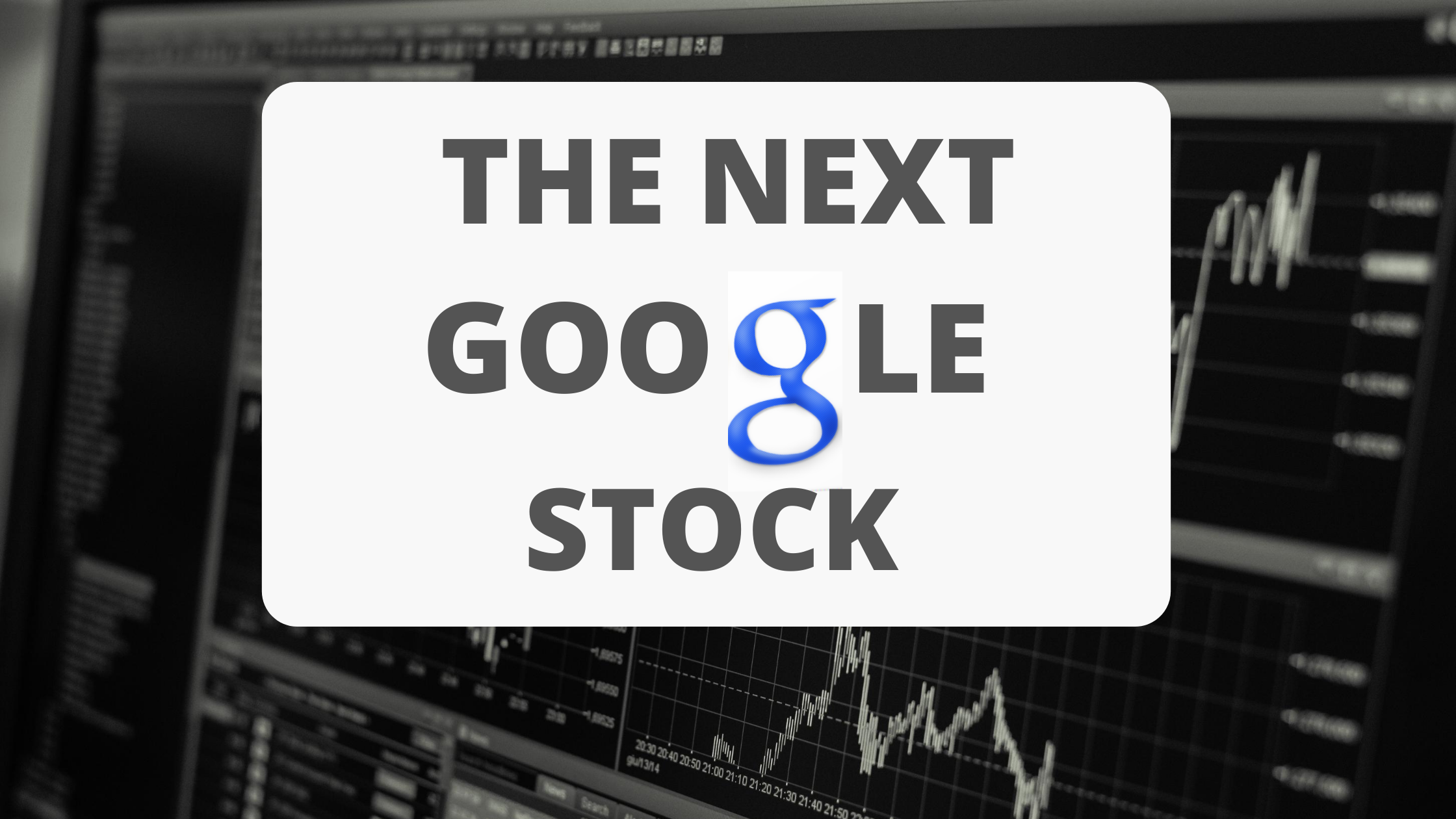 The Next Google Stock - Wall Street Survivor