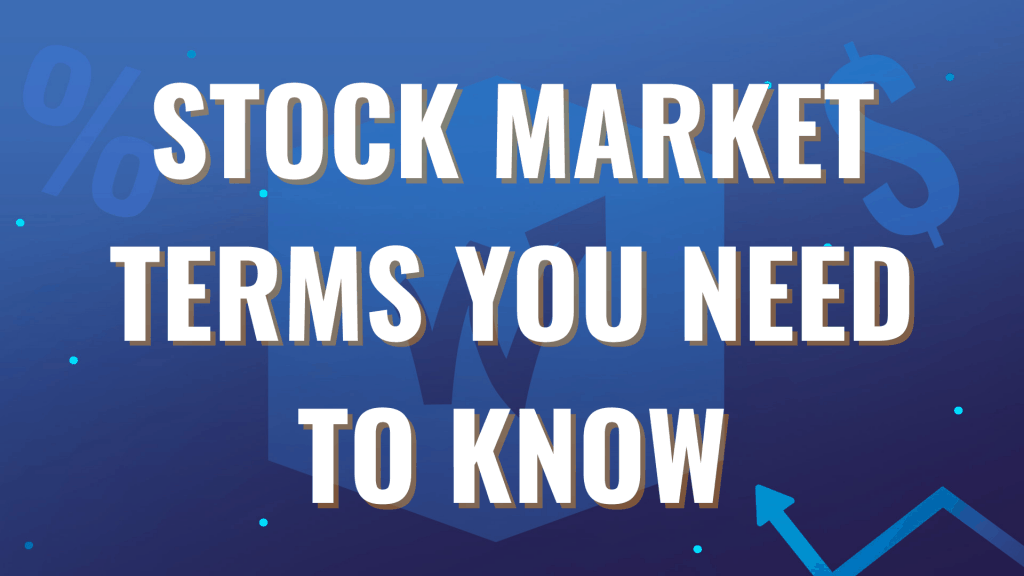 Stock Market Terminology: Investing Terms to Know