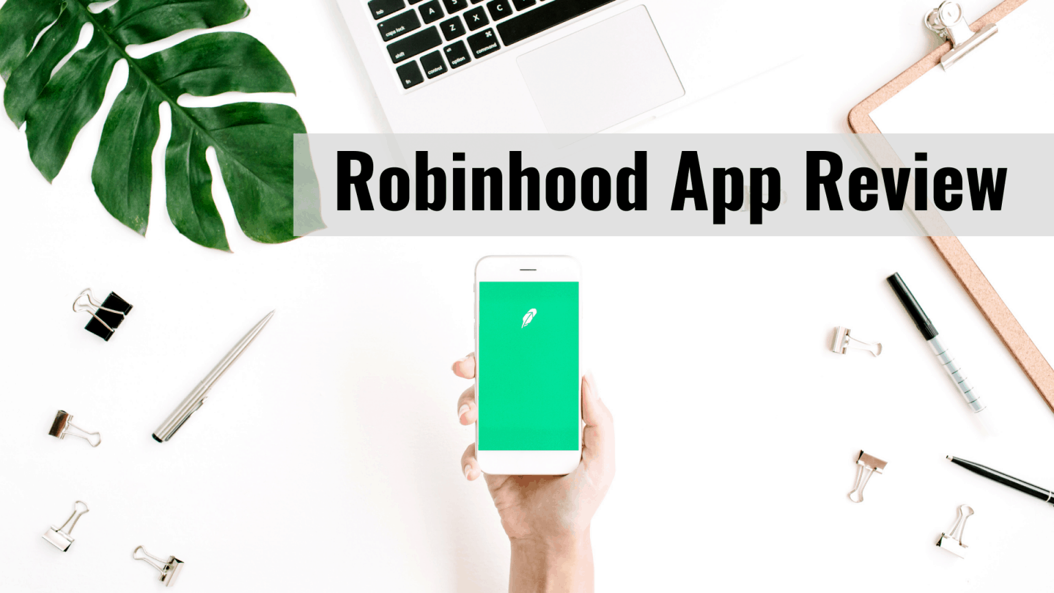 Robinhood App Review