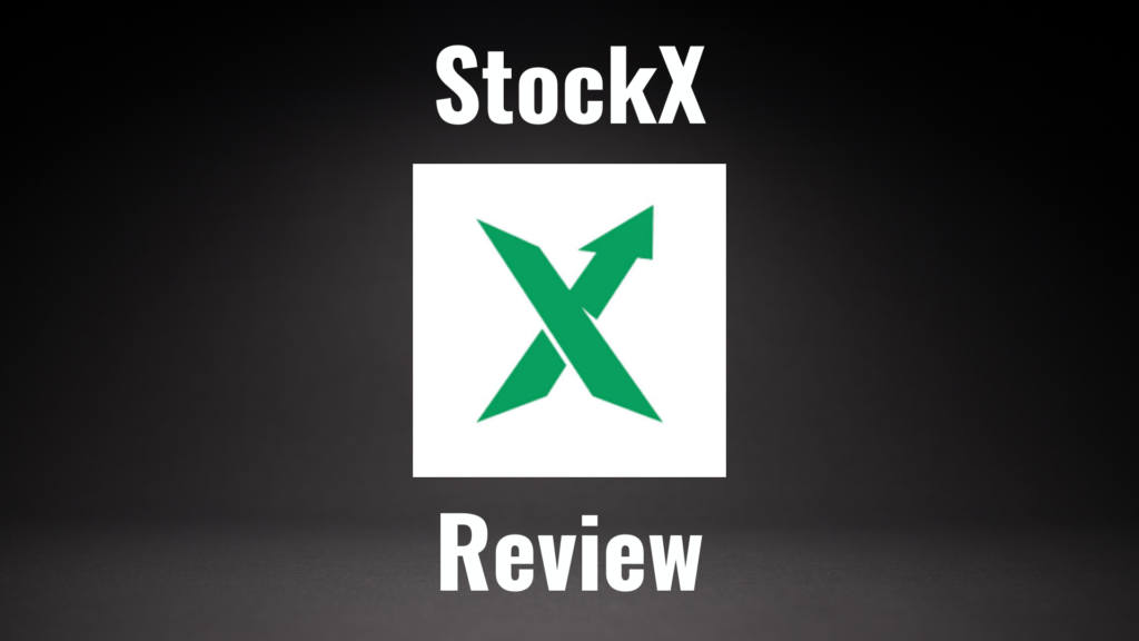 StockX Review: Is This "Stock Market of Things" Worth It in 2025?