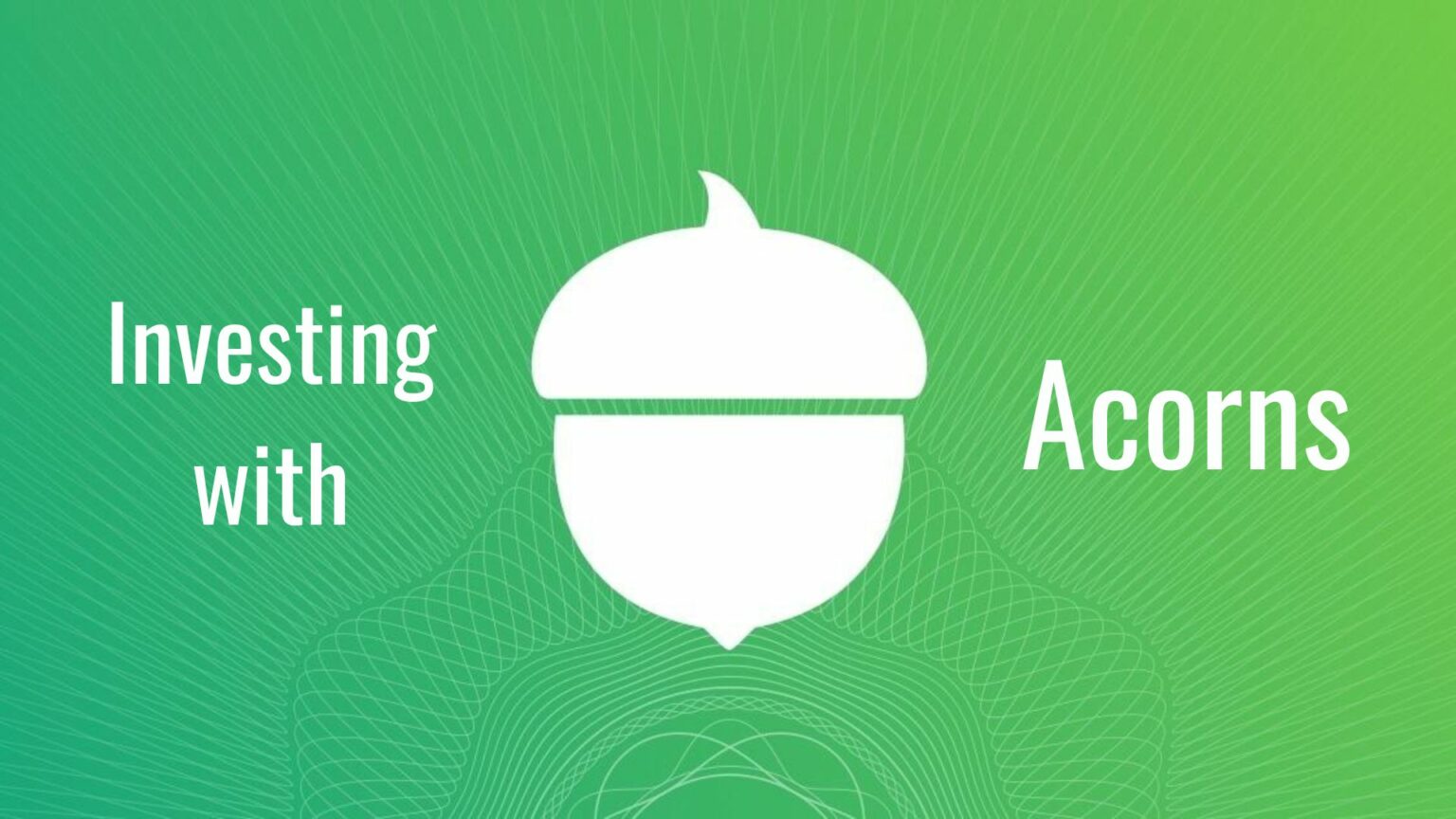 Investing with Acorns: Acorns Review - Is Acorns Worth It?