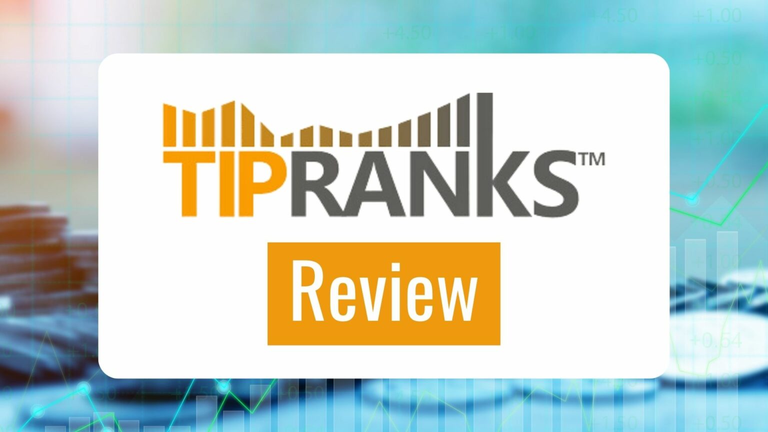 TipRanks Review: Is TipRanks Worth it? Updated July 2025