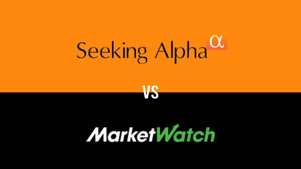 Seeking Alpha vs MarketWatch: In-Depth Comparison for Investors