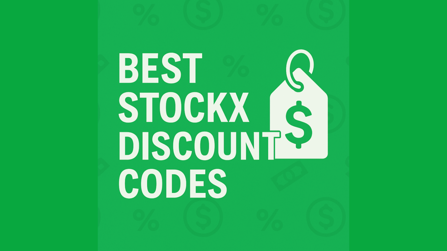 Best StockX Discount Codes for 2026: Save on Your Next Shoes