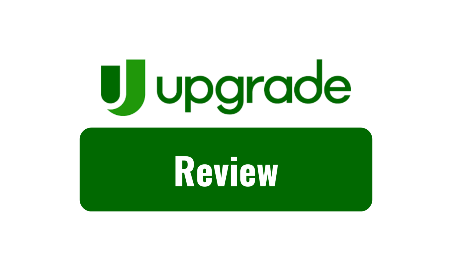 Upgrade Review: Personal Loans, Banking, and Credit